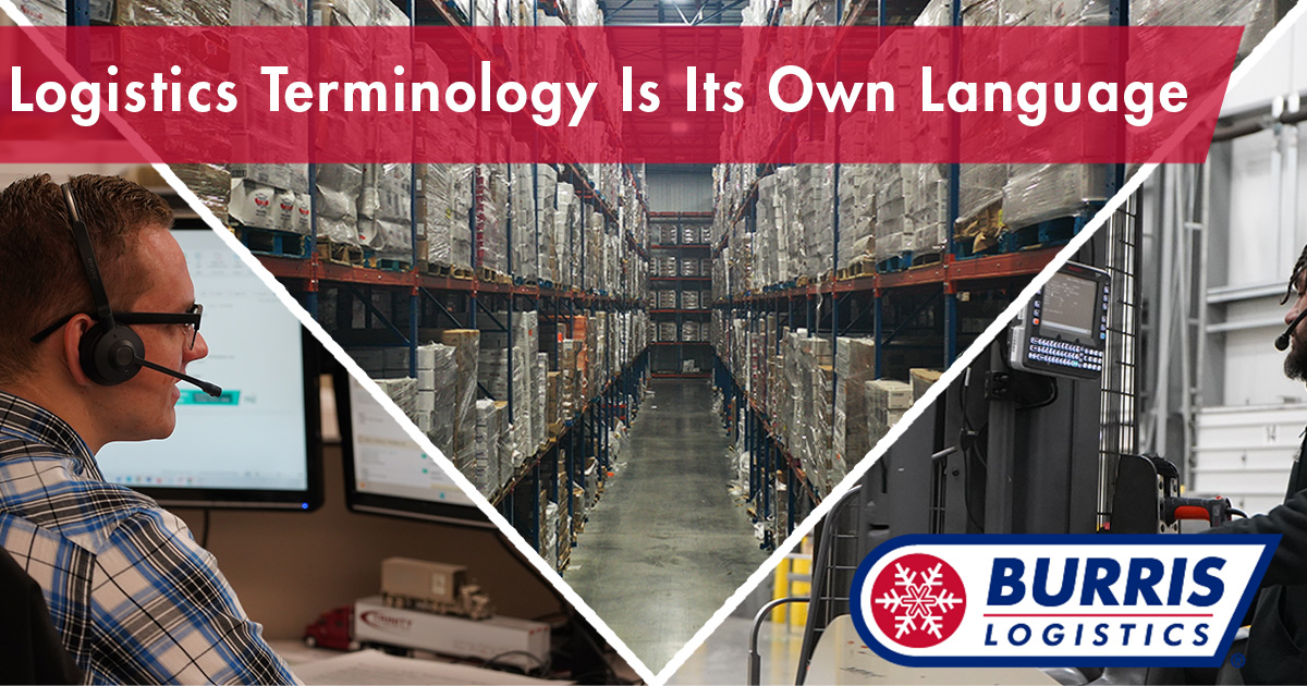Logistics Terminology Is Its Own Language | Burris Logistics